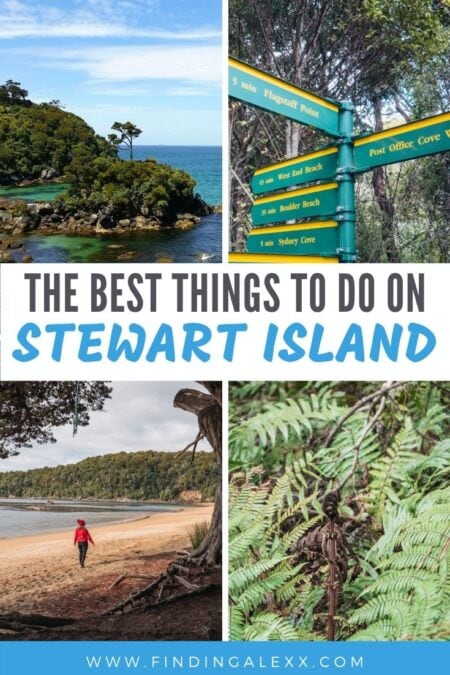 8 Things to Do on Stewart Island + Travel Info | Finding Alexx travel blog